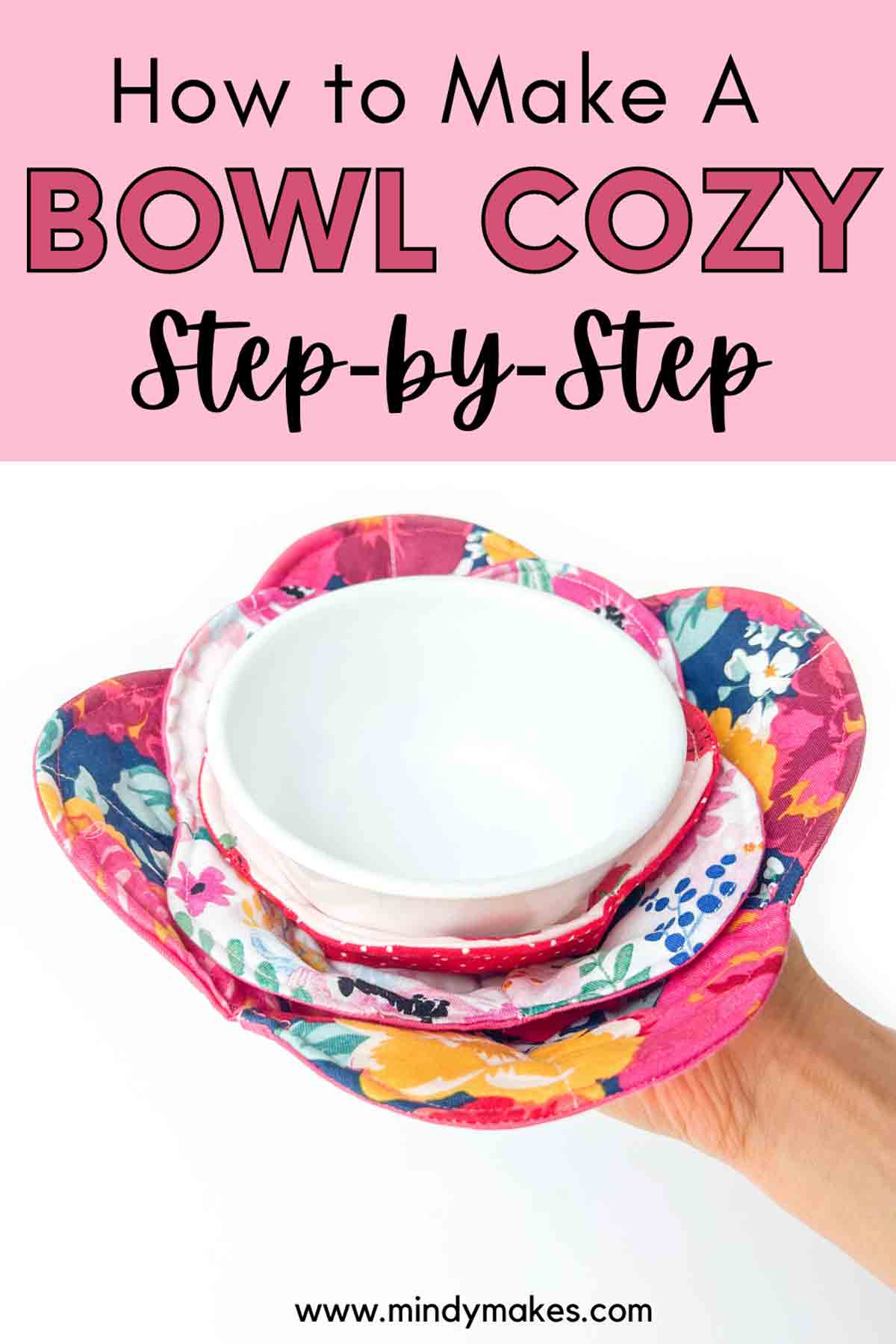 How to Make Bowl Cozies in 3 Sizes (Free Template) - MindyMakes