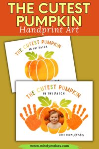 "The Cutest Pumpkin" Fall Handprint Art for Kids (Free Printable ...